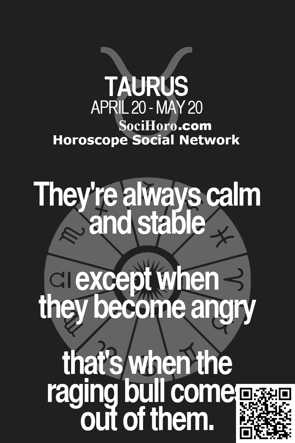 Taurus - Quotes - Zodiac - SociHoro - Horoscope Social Network